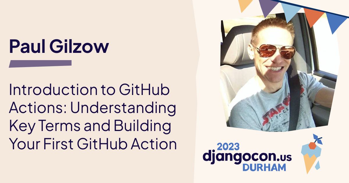 Introduction to GitHub Actions: Understanding Key Terms and Building Your First GitHub Action ...