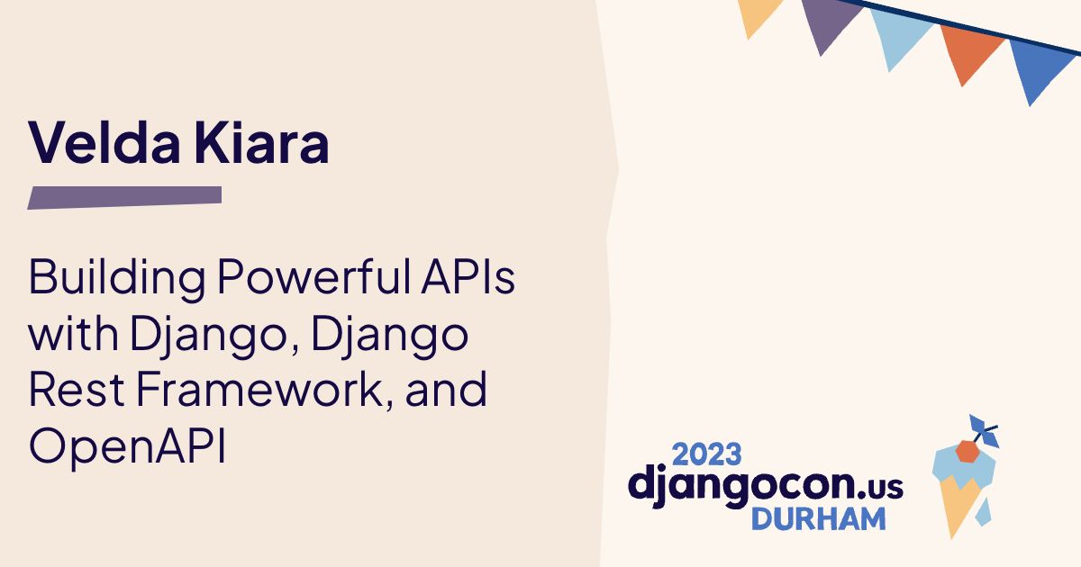 Building Powerful Apis With Django Django Rest Framework And Openapi Djangocon Us